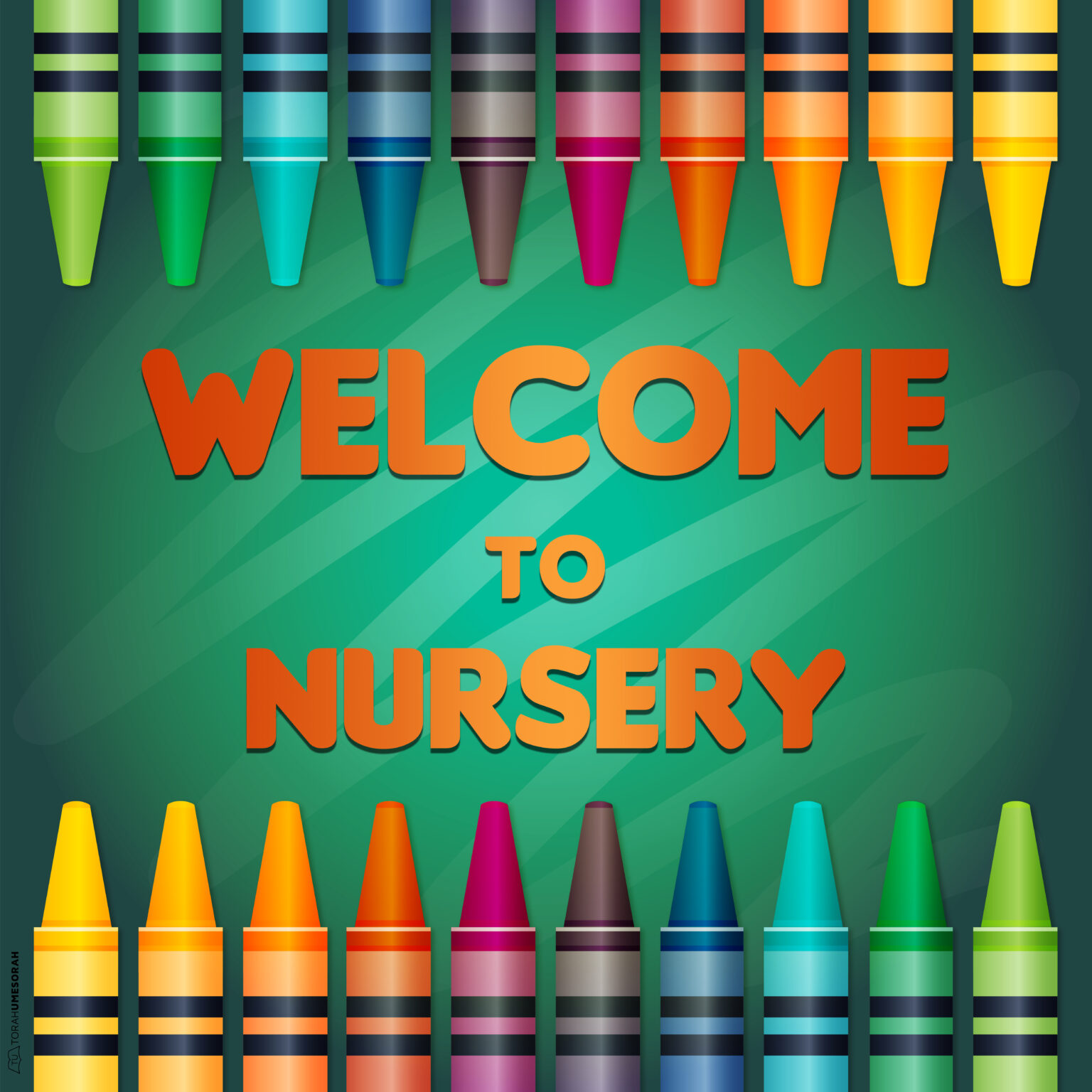 Crayon Welcome Sign – Torah Umesorah Teacher Center